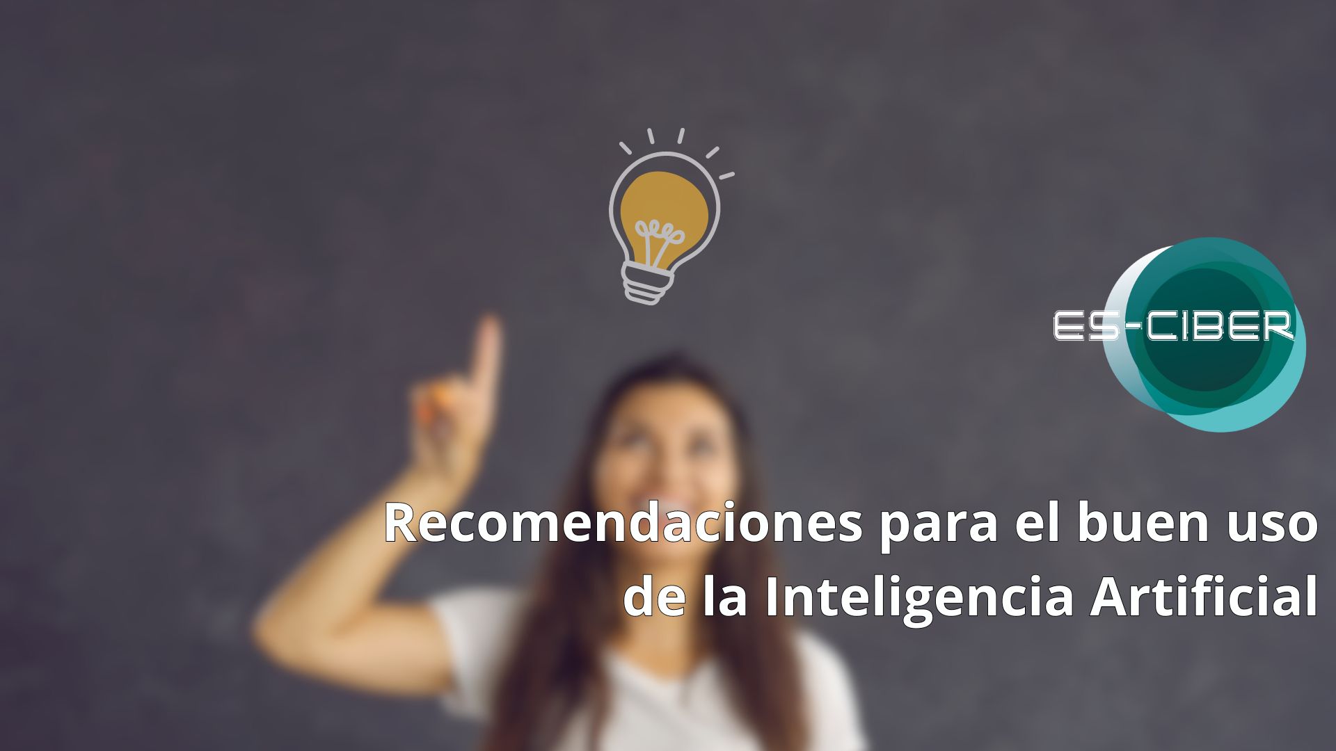 Recomendaciones para el buen uso de la Inteligencia Artificial